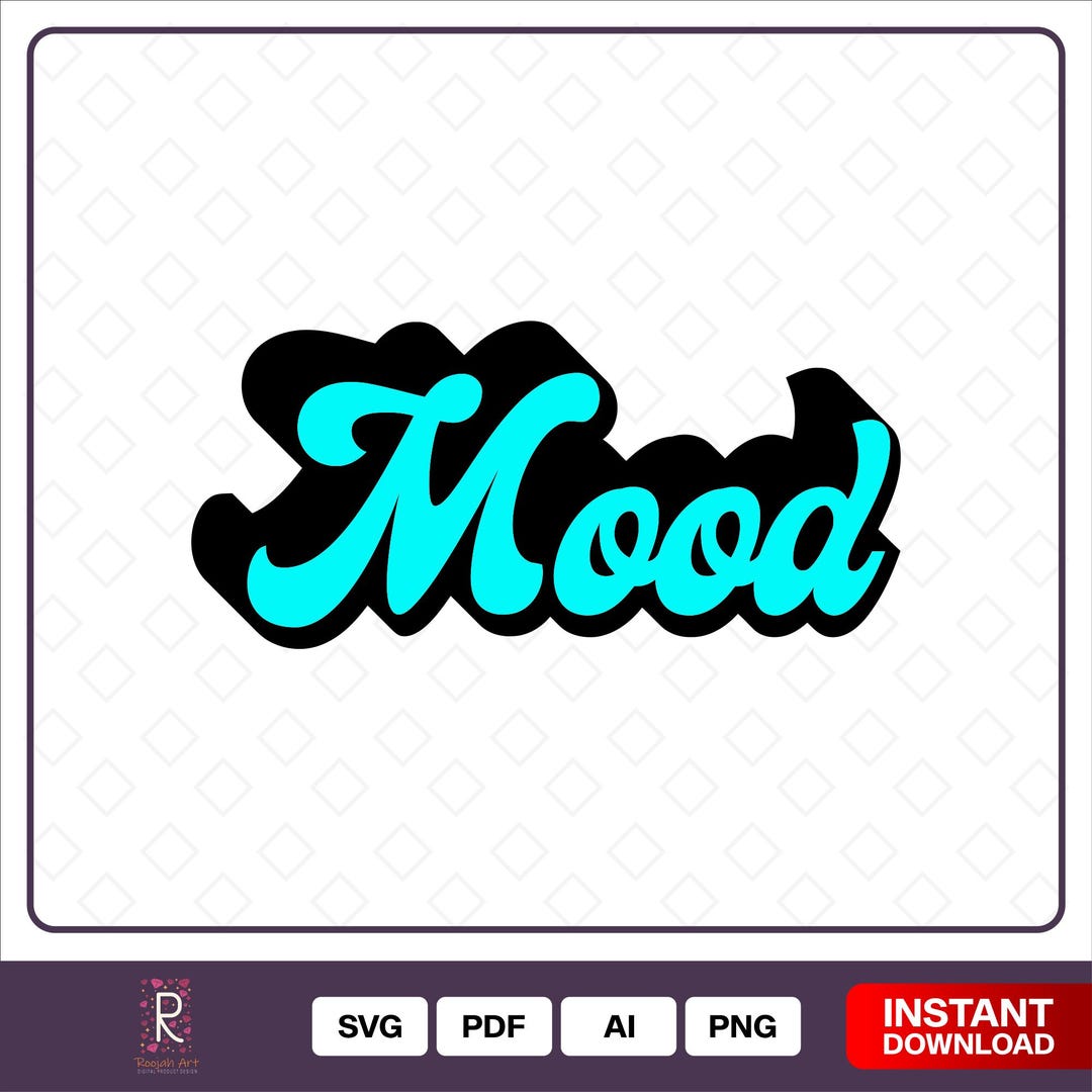 Mood Shadow Script Svg, Mood Svg, Funny Svg, Current Mood Svg, Dxf, Png ...