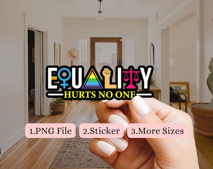 Equality Sticker, Be Who You Are, Equality for Everyone, Waterproof ...
