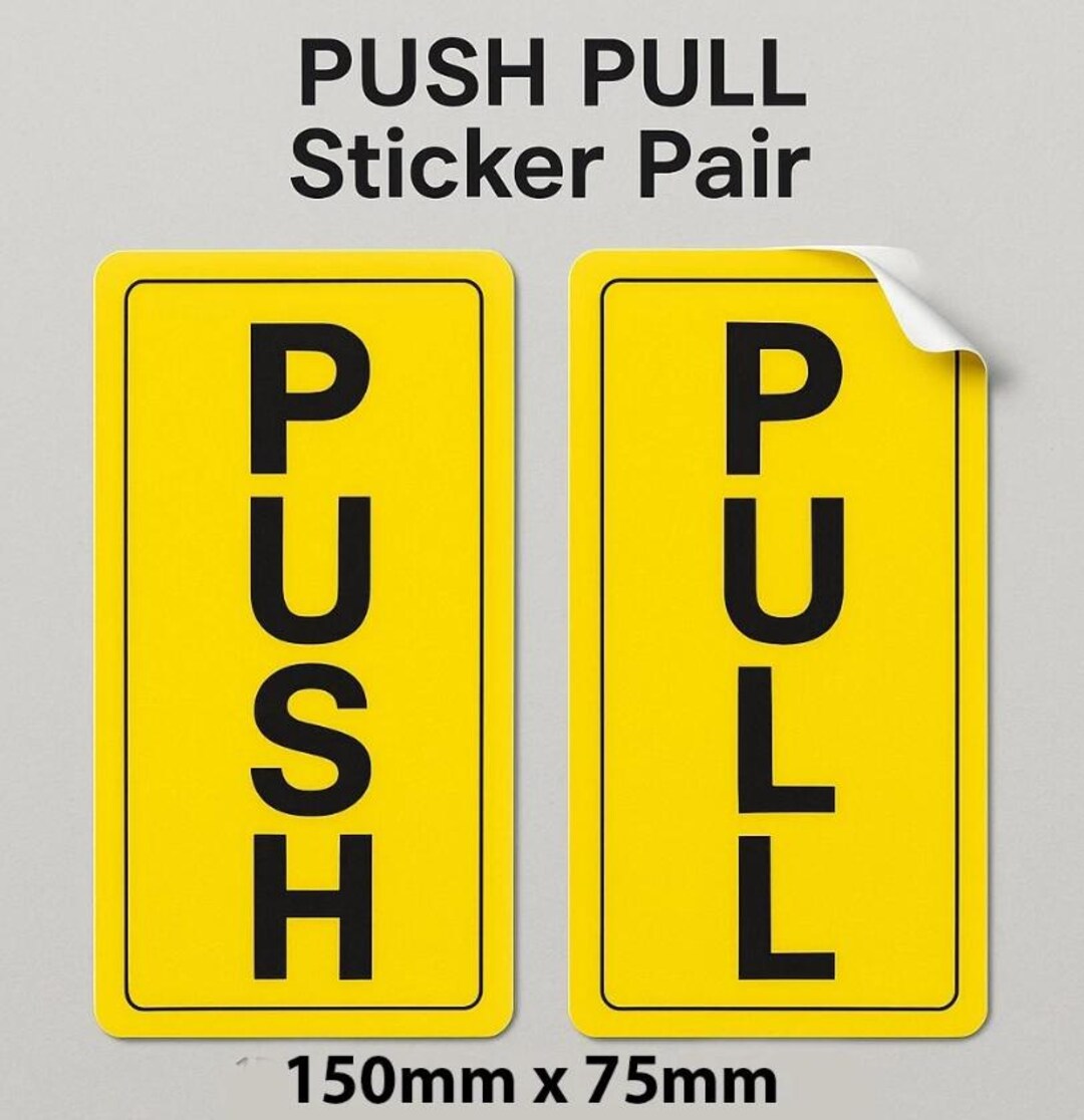 Push Pull Vinyl Stickers Decals Signs for Business Shop Door Glass ...