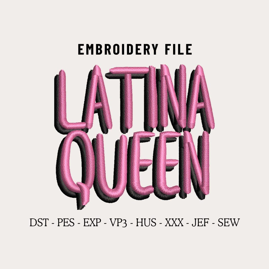Latina Queen Embroidery Machine Designs File for Caps, Mexican ...