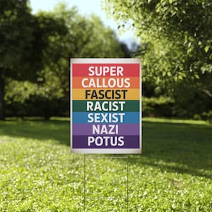 Super Callous Fascist Racist Protest Sign PRINTABLE, Anti-trump Protest ...