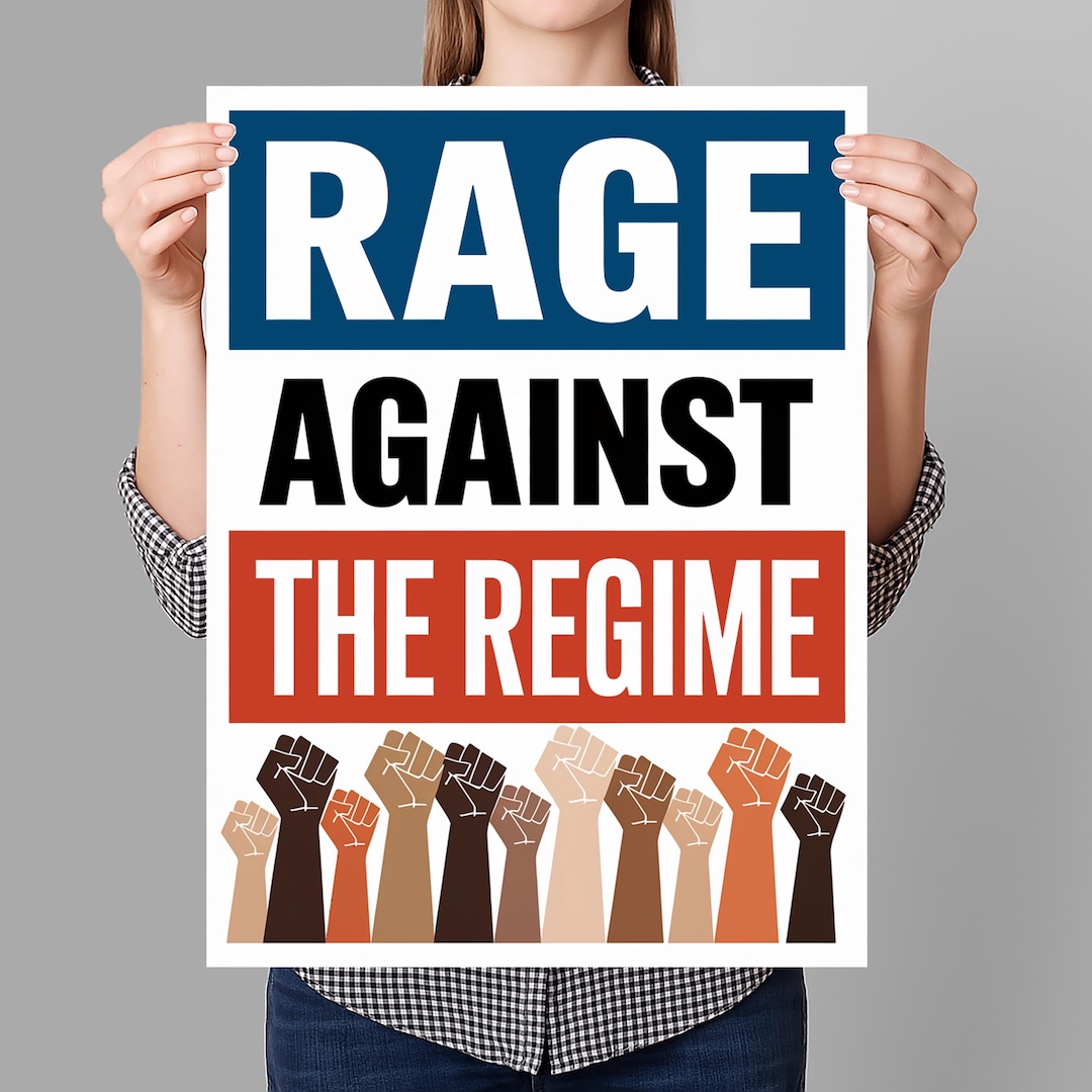 Rage Against the Regime Protest Sign PRINTABLE, Anti-trump Protest ...