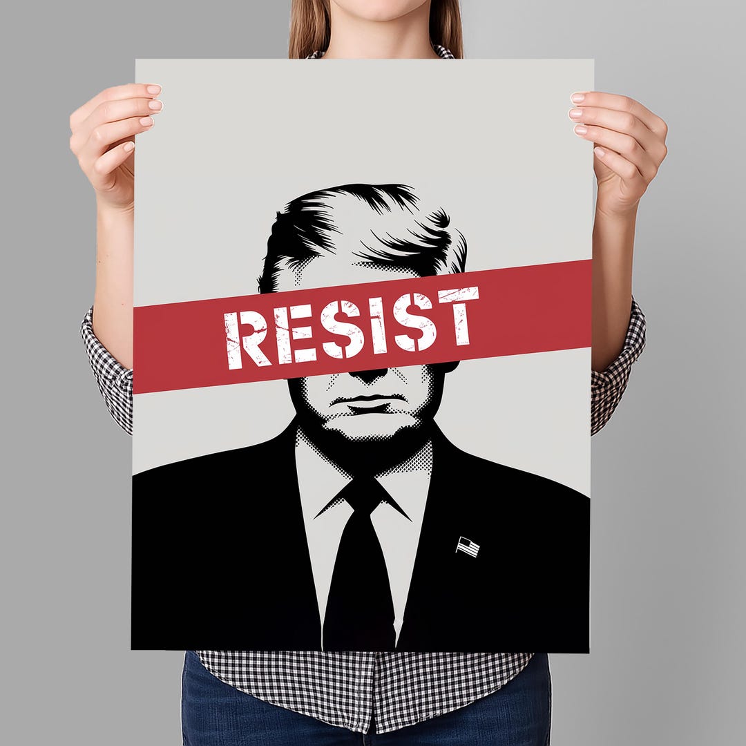 Resist Anti-trump Protest Sign PRINTABLE, Anti-elon Protest Poster Sign ...
