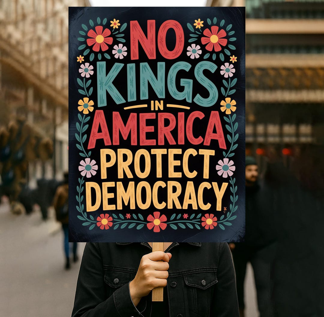 Buy Protect Democracy, No Kings Protest Sign PRINTABLE, Anti-trump ...