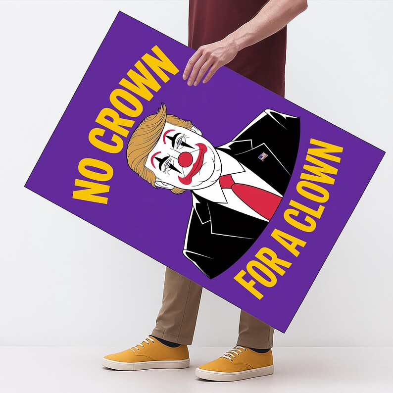 No Crown for a Clown, No Kings Protest Sign PRINTABLE, Anti-trump ...