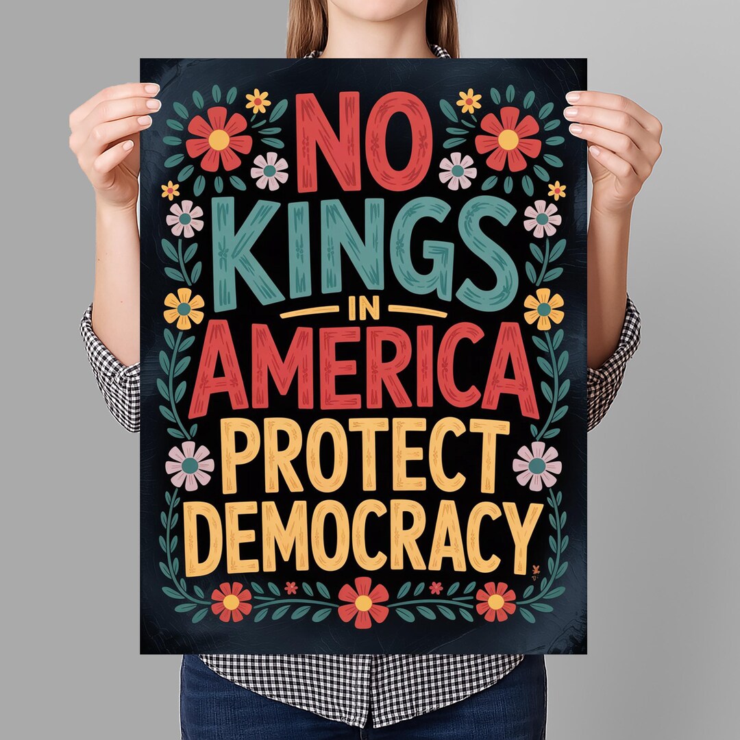 Protect Democracy, No Kings Protest Sign PRINTABLE, Anti-trump, Resist ...