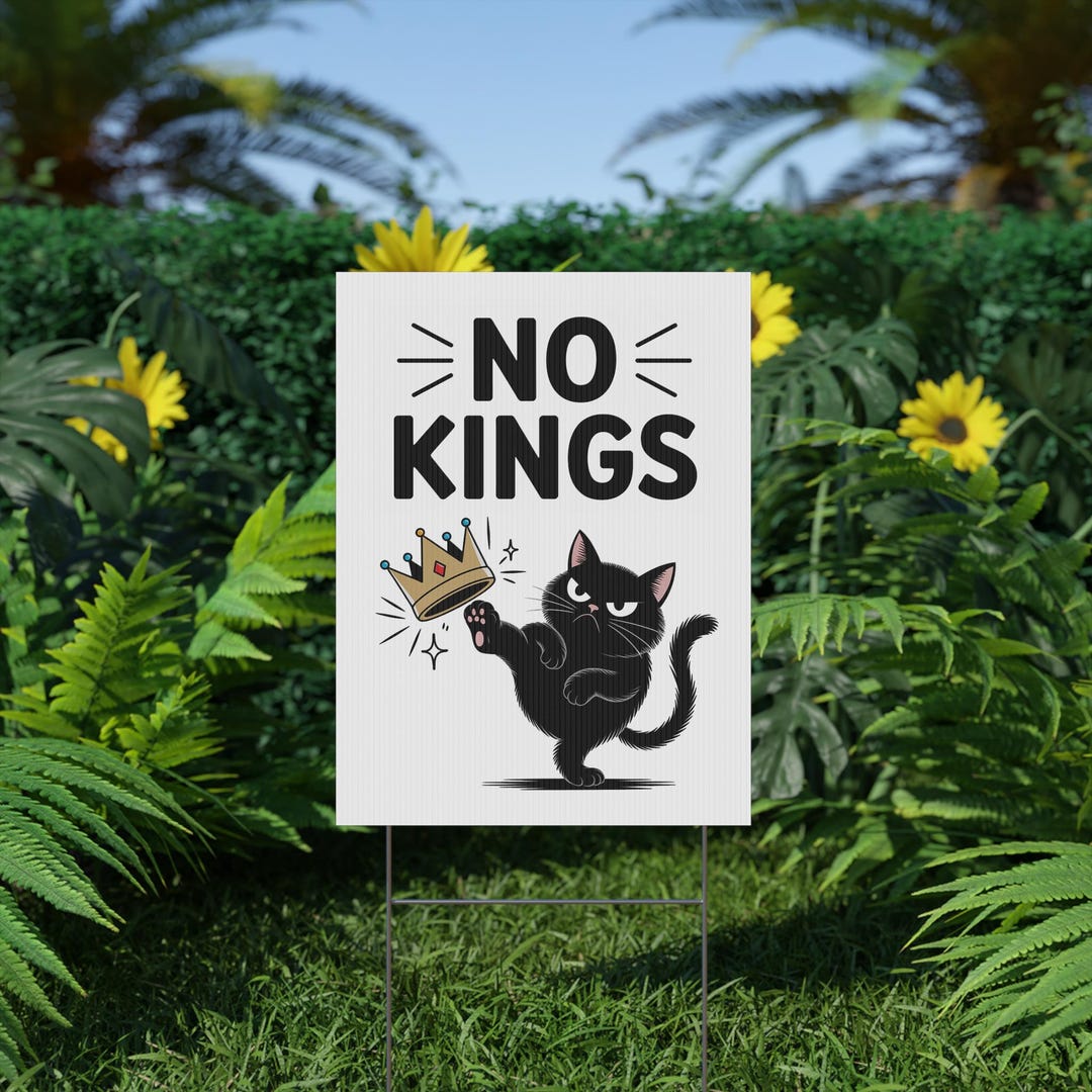 No Kings in America Black Cat Protest Sign PRINTABLE, Anti-trump ...