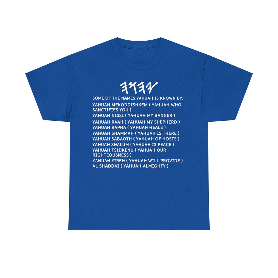Some Names of YAHUAH and Their Meanings, Inspirational Tee, Comfort ...