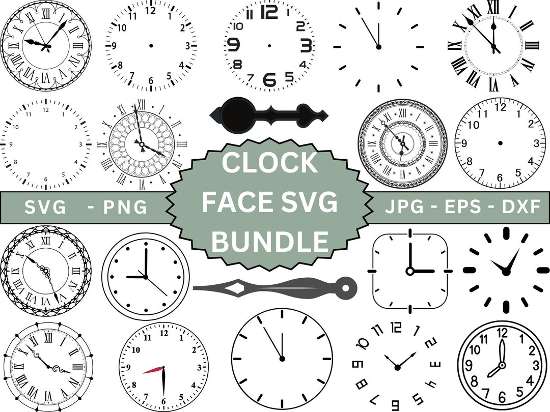 Clock Face Clipart, CLOCK FACE SVG Bundle, Clock Face Svg Cut Files ...