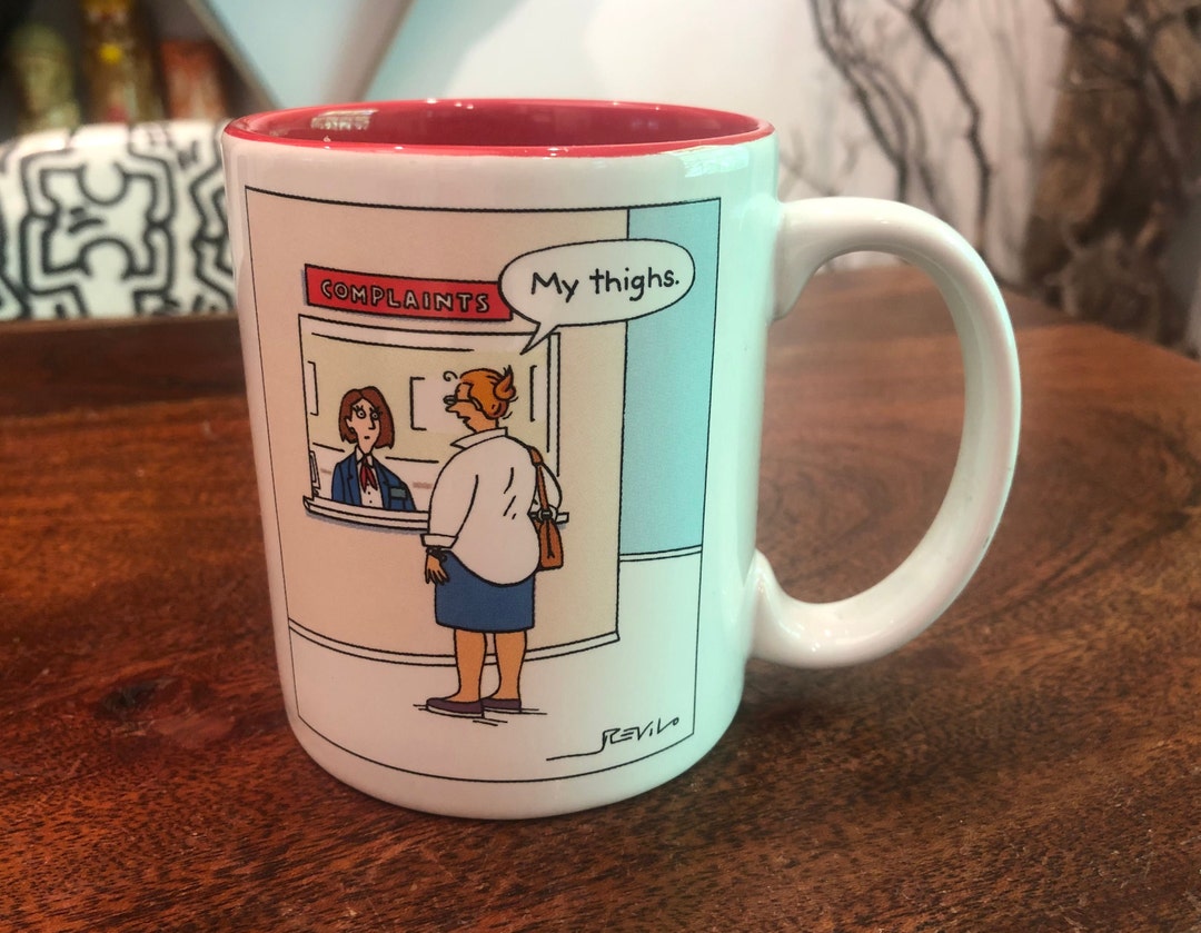 Vintage Funny Complaints Booth - MY THIGHS Fat Humor Coffee Mug by ...