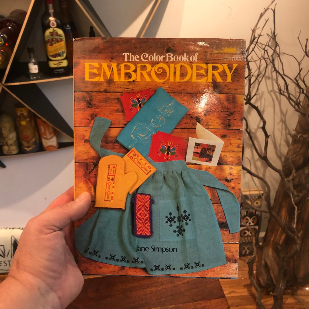 Vintage C. 1977 the Color Book of Embroidery Hardback Design Book by ...