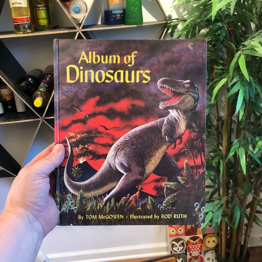 Vintage C. 1974 Album of Dinosaurs by Tom Mcgowan Hardback Children's ...