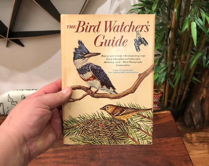 Vintage C. 1961 the Bird Watcher's Guide Hardback Book Fully ...