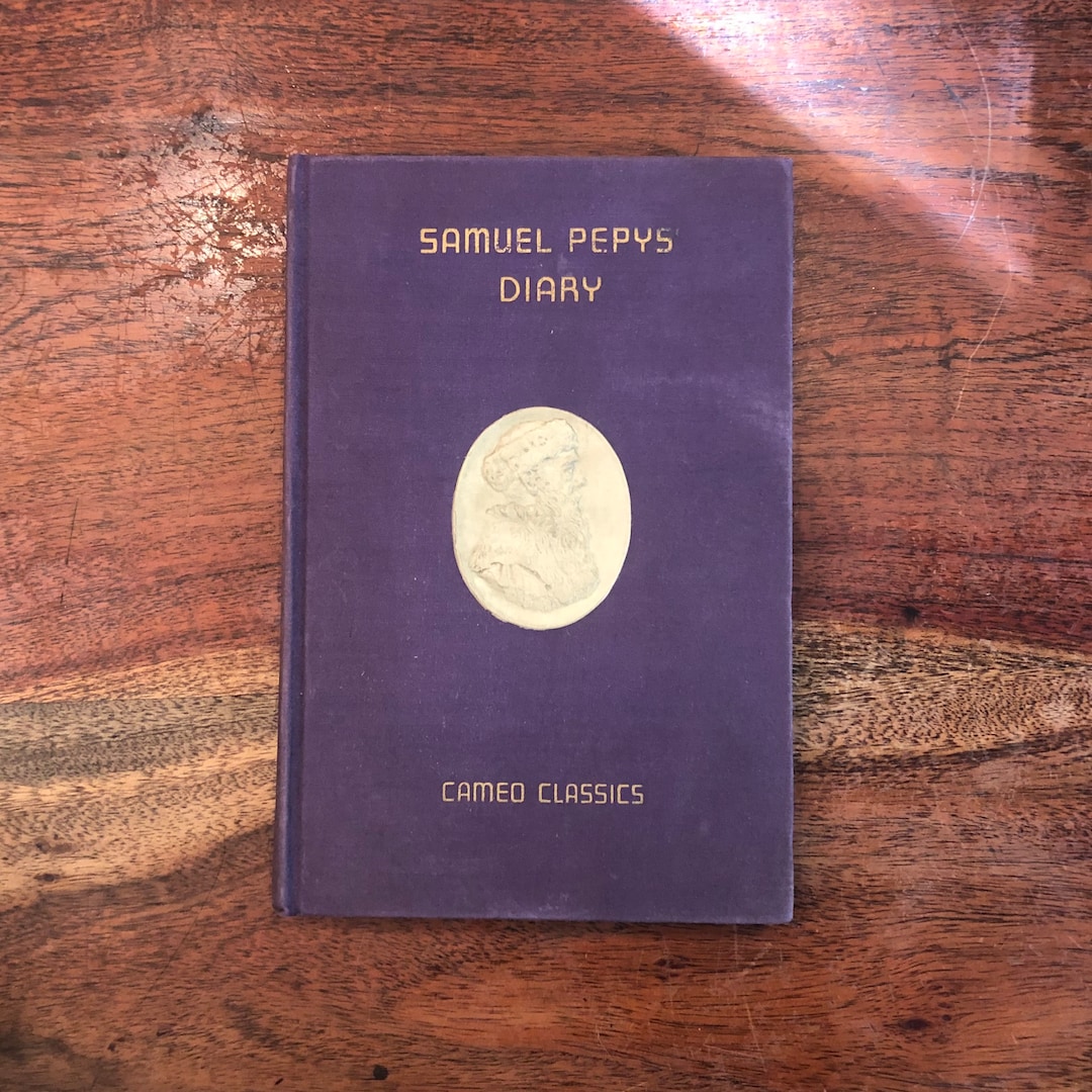 Vintage C. 1932 Samuel Pepys' Diary - Cameo Classics Hardback ...