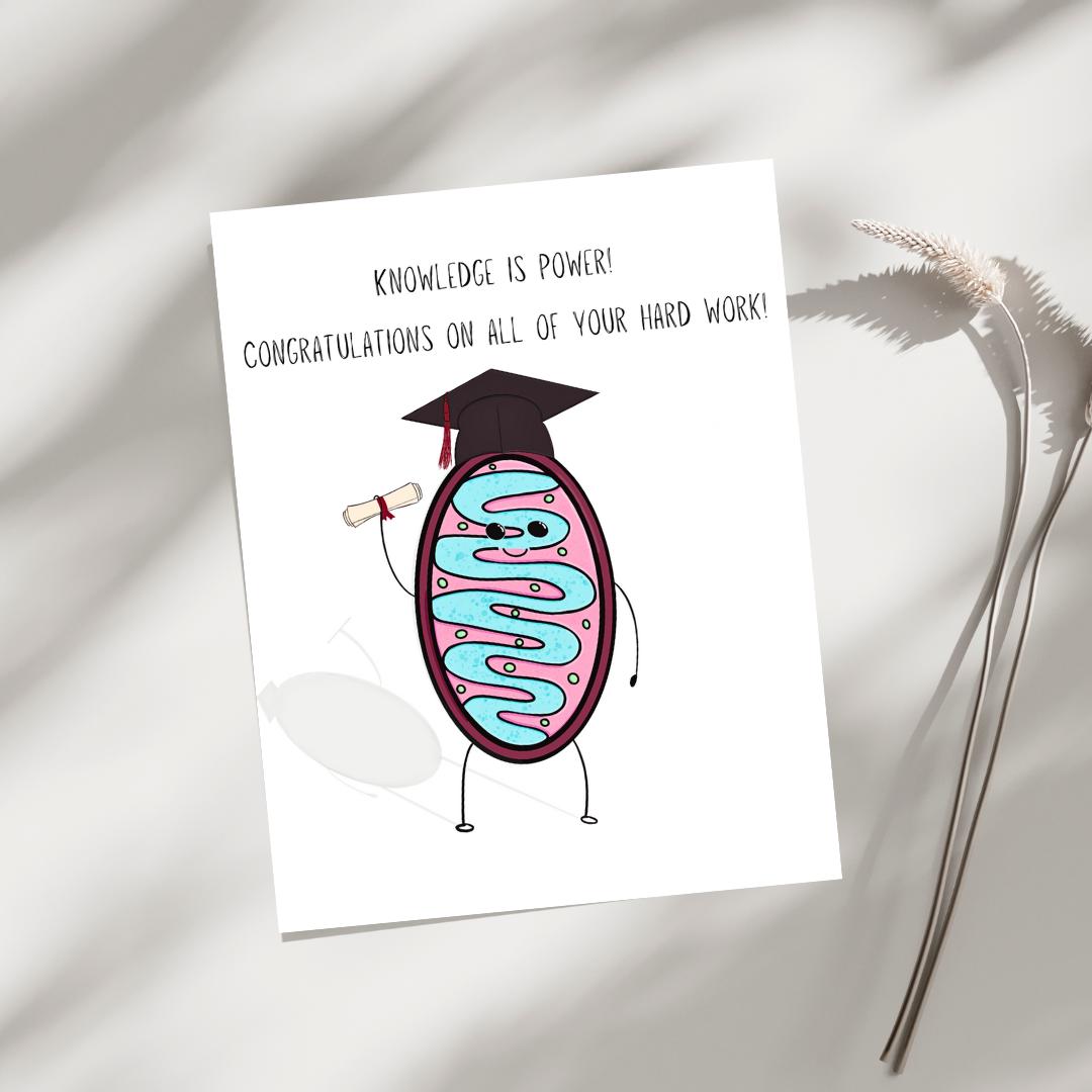 Graduation Card, Science, Mitochondria, Knowledge is Power, Greeting ...