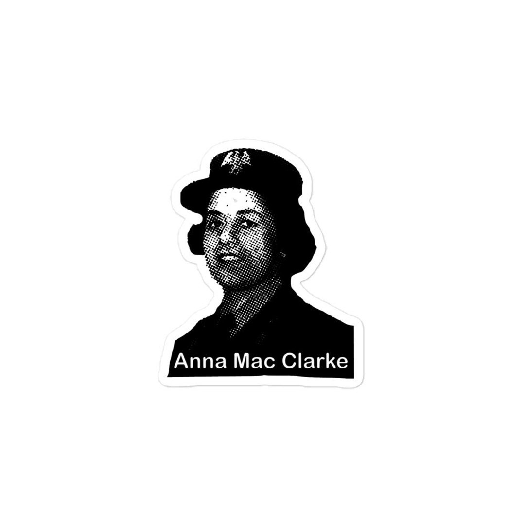 Anna Mac Clarke Sticker: WWII Hero, Women's Army Corps Leader, African ...