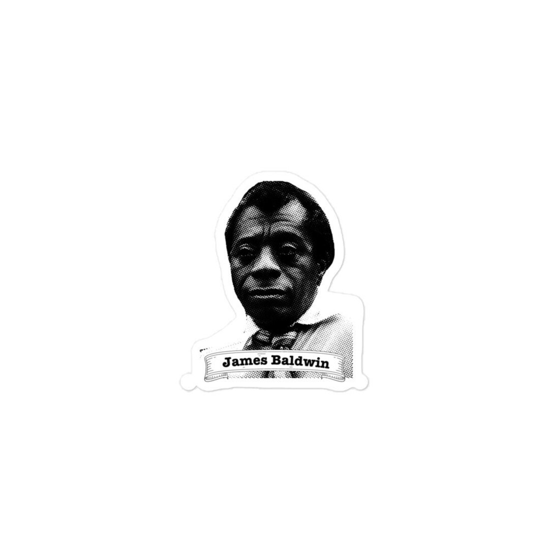 James Baldwin Quote Sticker Inspirational Vinyl Decal for Laptops ...