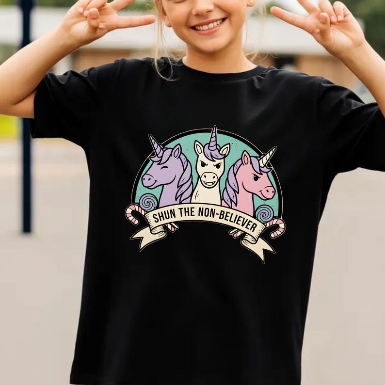 Funny Shun the Non Believers Unicorn Candy T Shirt Cute Sarcastic ...