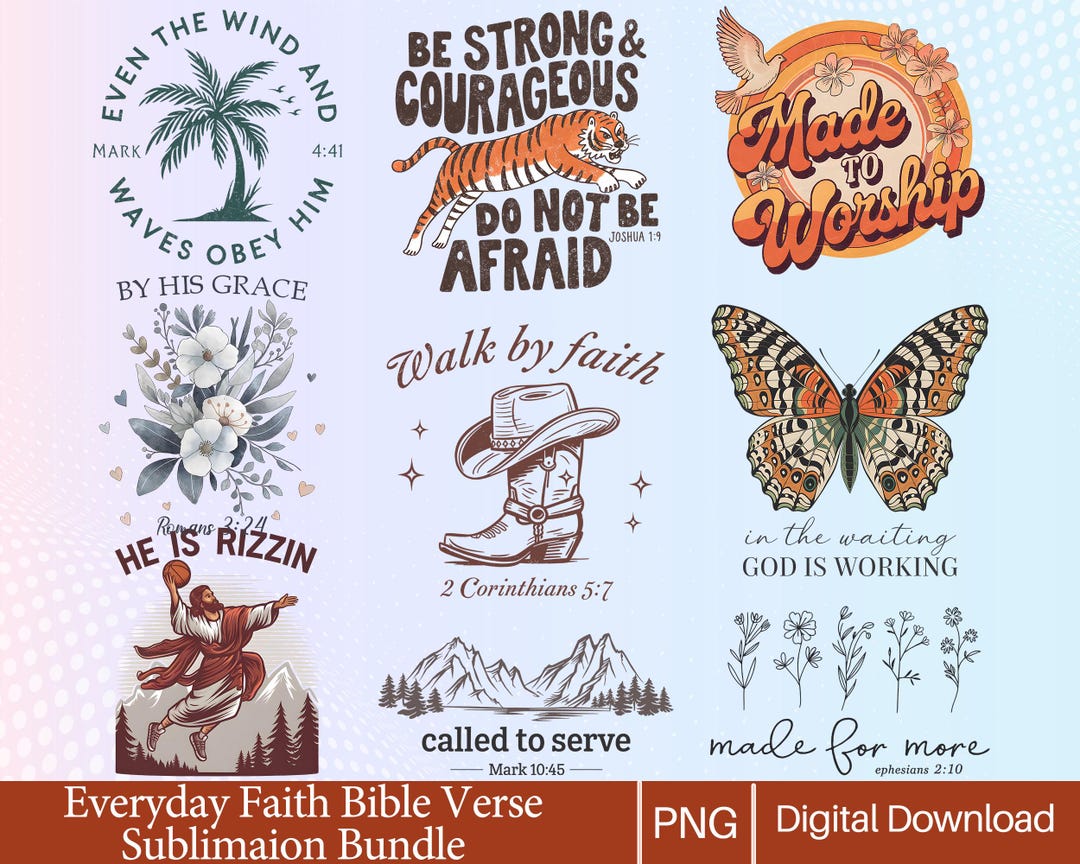 Everyday Faith Bible Verse PNG: Christian Sublimation Design (digital ...