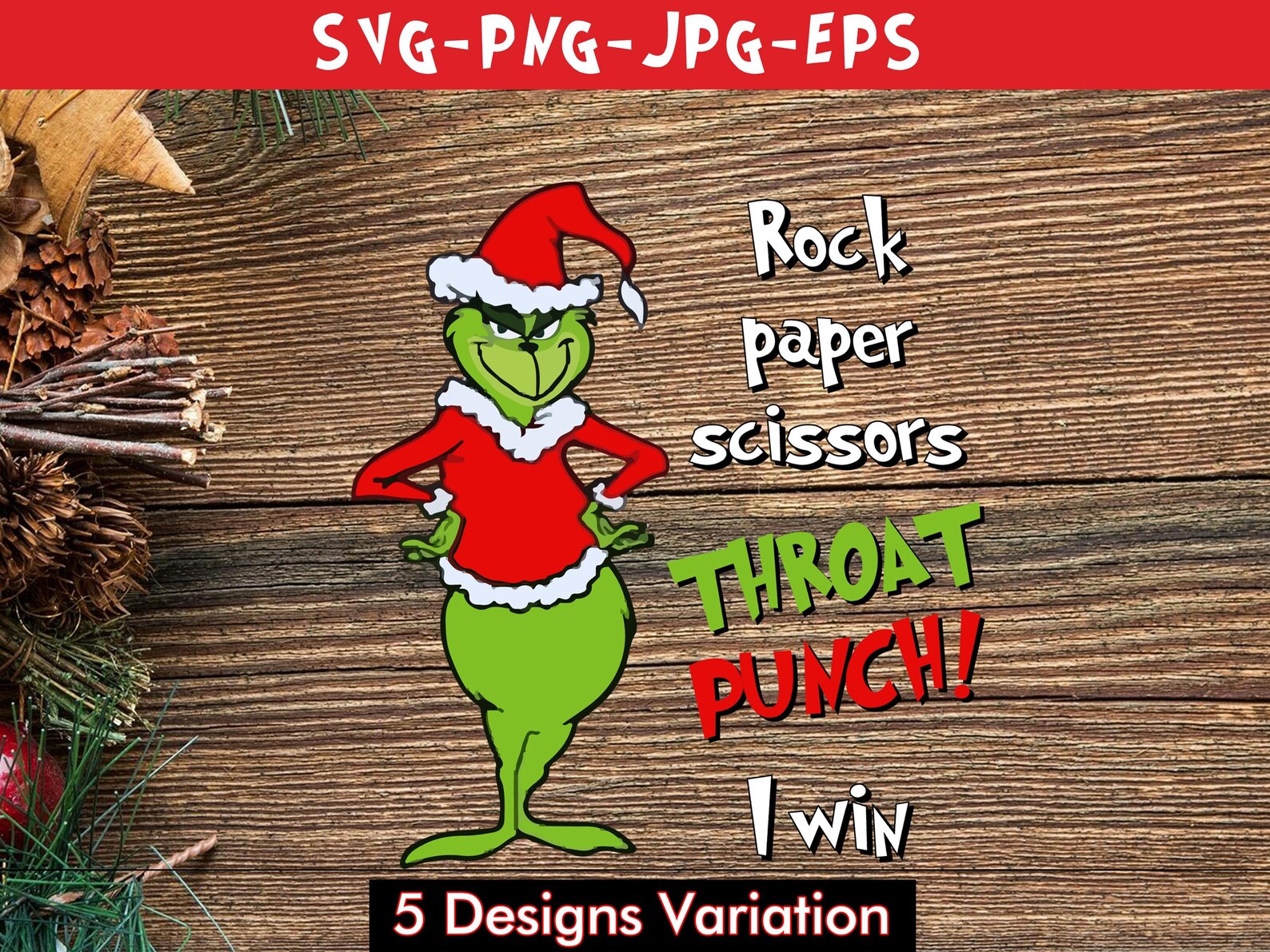 Rock Paper Scissors Throat Punch I Win PNG SVG, Funny Grinch Quote ...