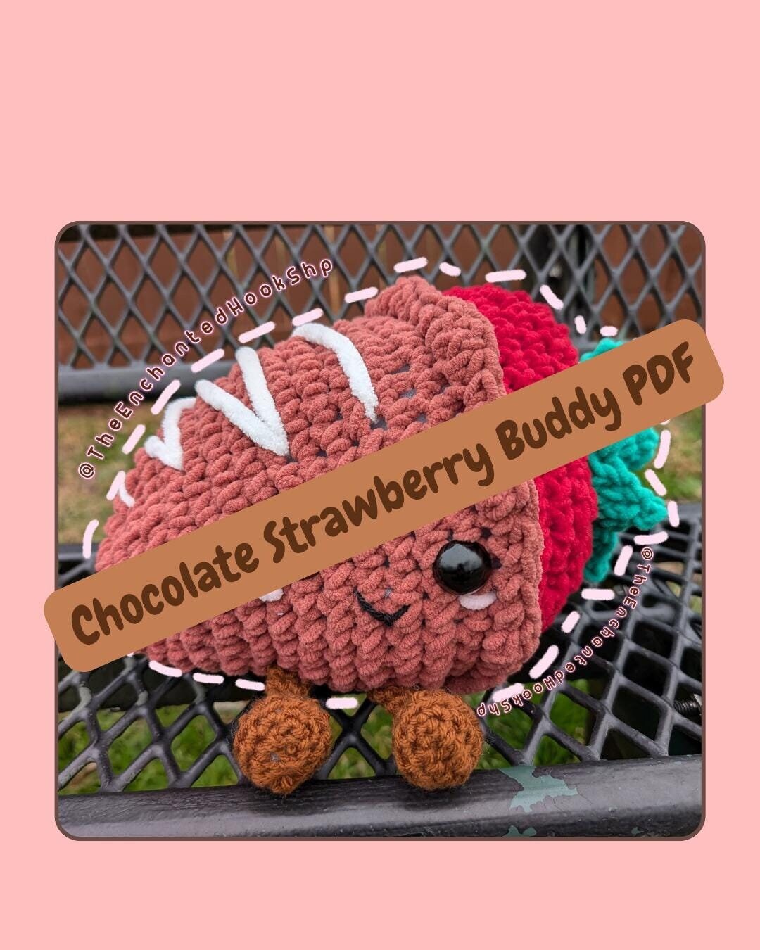 Chocolate Strawberry Buddy (PDF PATTERN) - Etsy