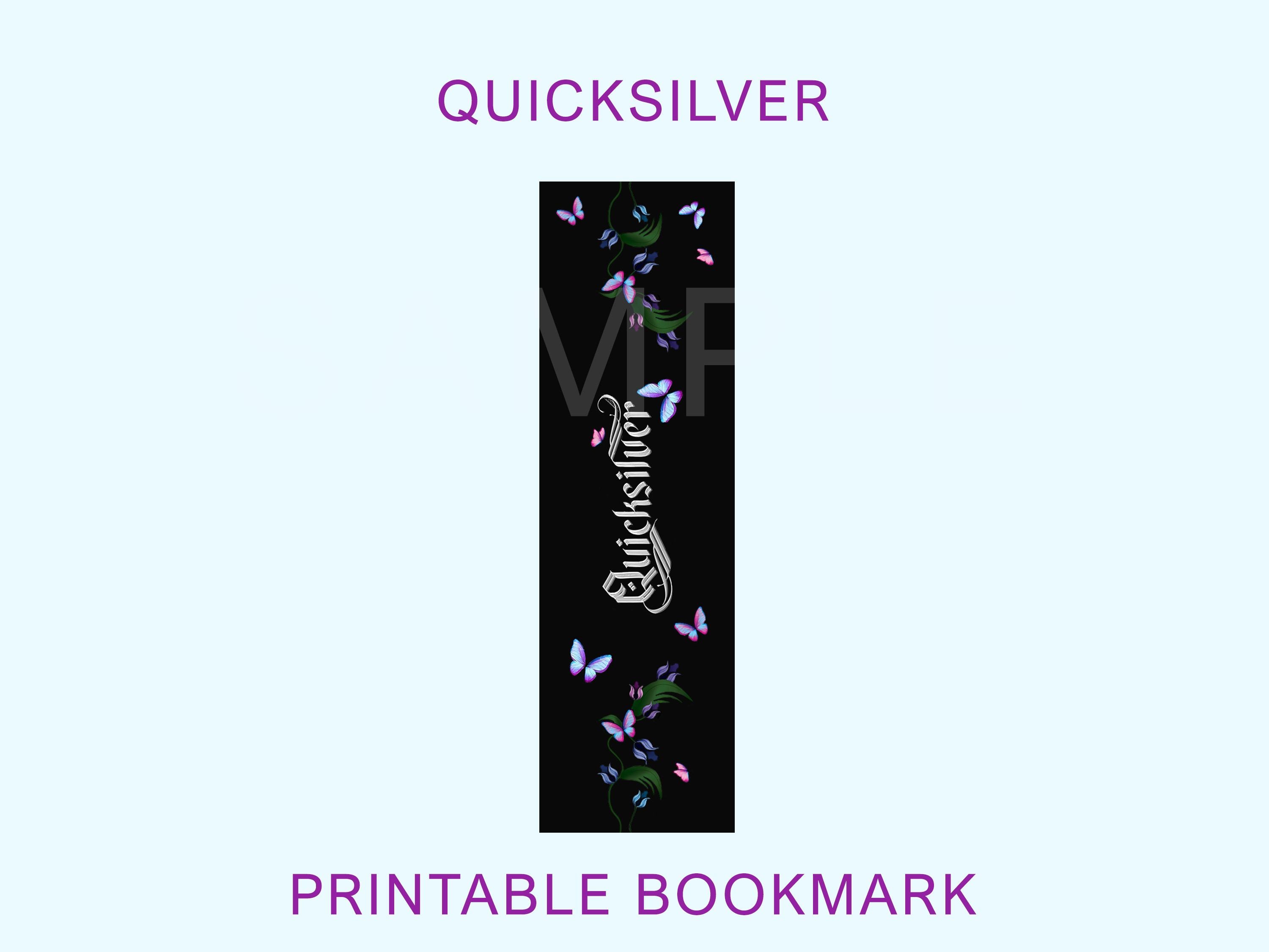 Quicksilver Printable Bookmark - Etsy