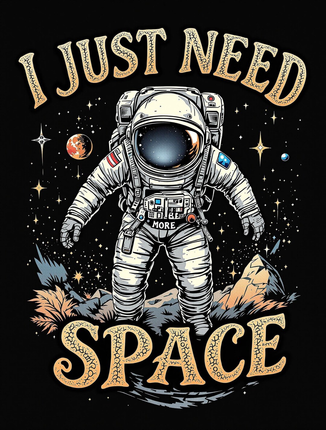 Outer Space Astronaut Printable, I Just Need Space Motivational Art ...