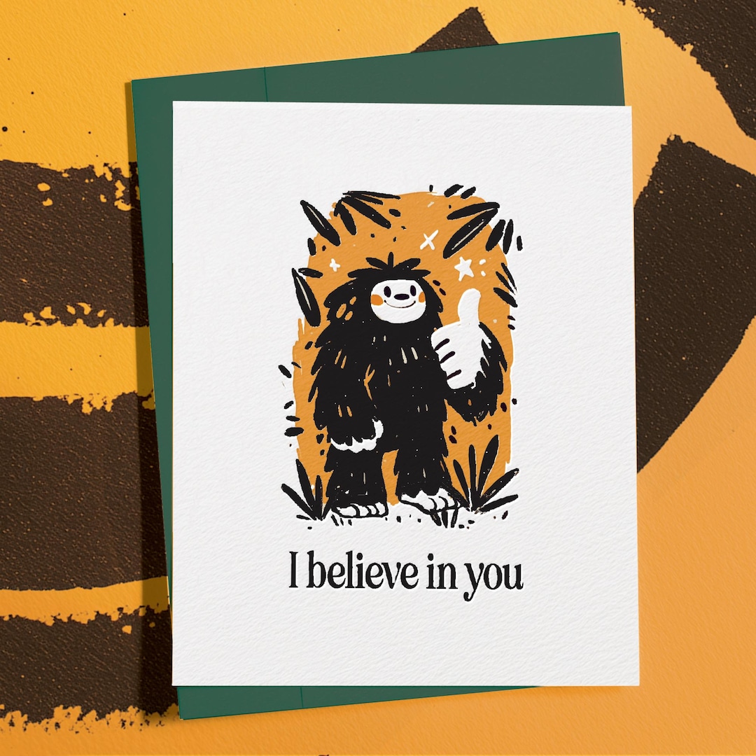 Funny Bigfoot Encouragement Card: Quirky Cryptid Support Greeting - Etsy