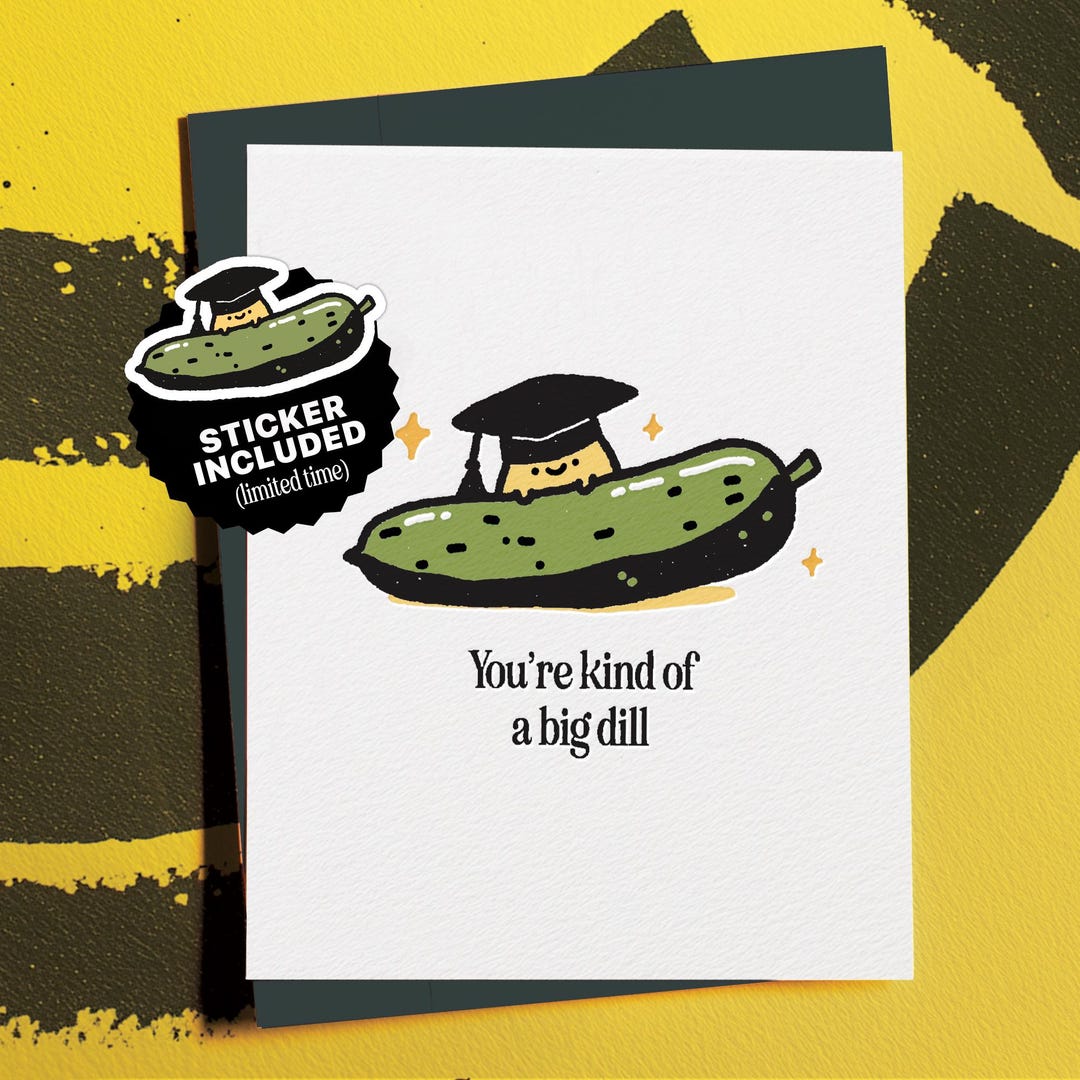 Punny Graduation Card, Cute Pickle Pun for New Grad, Big Dill Greeting ...