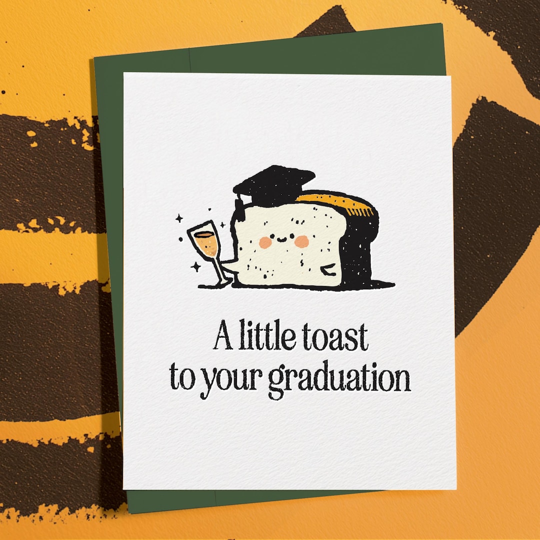 Punny Graduation Card: 'toast to Your Graduation' - Funny Kawaii New ...