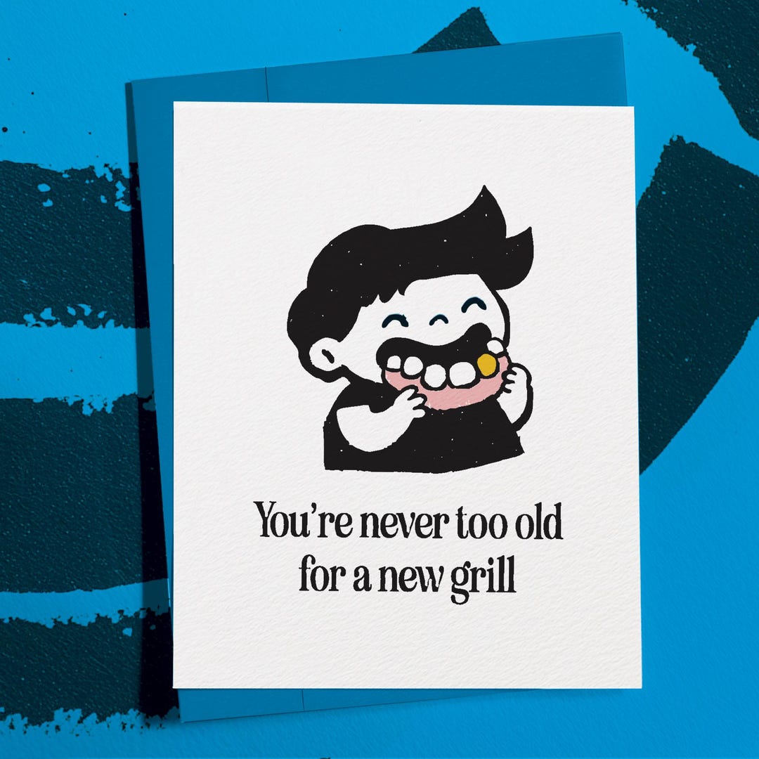 Funny Birthday Denture Card for Him, You're Never Too Old, Quirky Bday ...