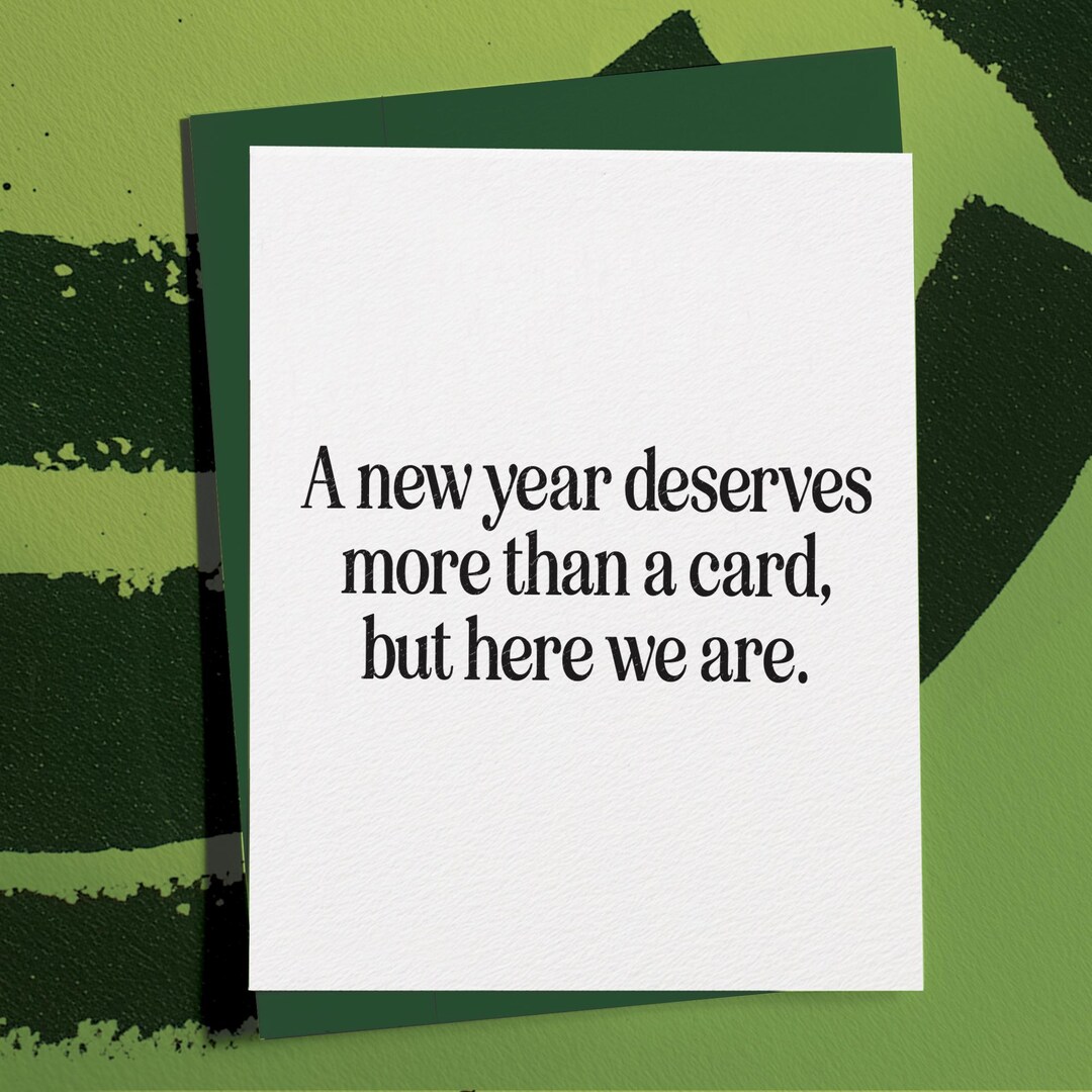 Snarky New Year Card: Funny Minimalistic Sarcastic Greeting for Friend ...
