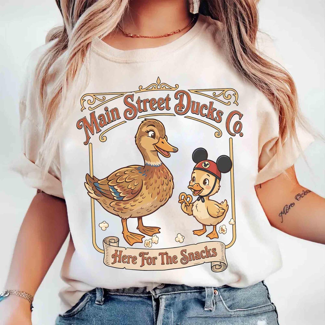 Funny Main Street Ducks Co Here for the Snacks Shirt, Disney Duck Magic ...