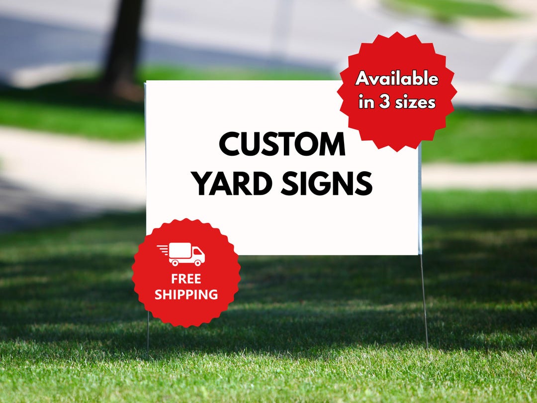 Custom Yard Signs | Custom Protest Signs | Double-sided Birthday ...