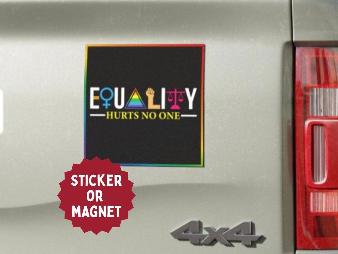 Equality Hurts No One Square Stickers/ Car, Fridge Magnet | Stickers ...
