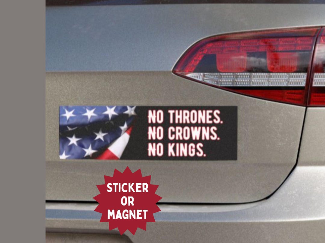 No Kings in America Bumper Sticker, Car Magnet | No Kings Protest ...