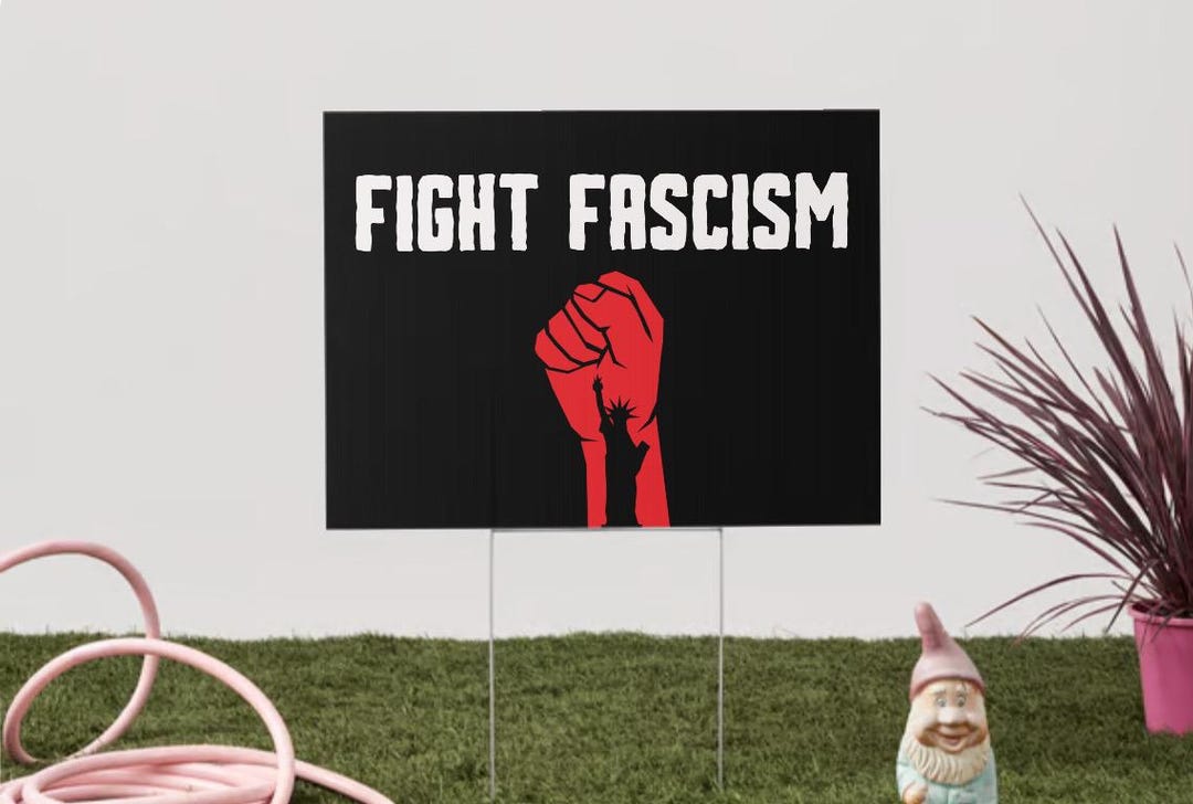 Anti-fascism Yard Sign, Protest Sign | Resist Protest Sign | FDT | Stop ...