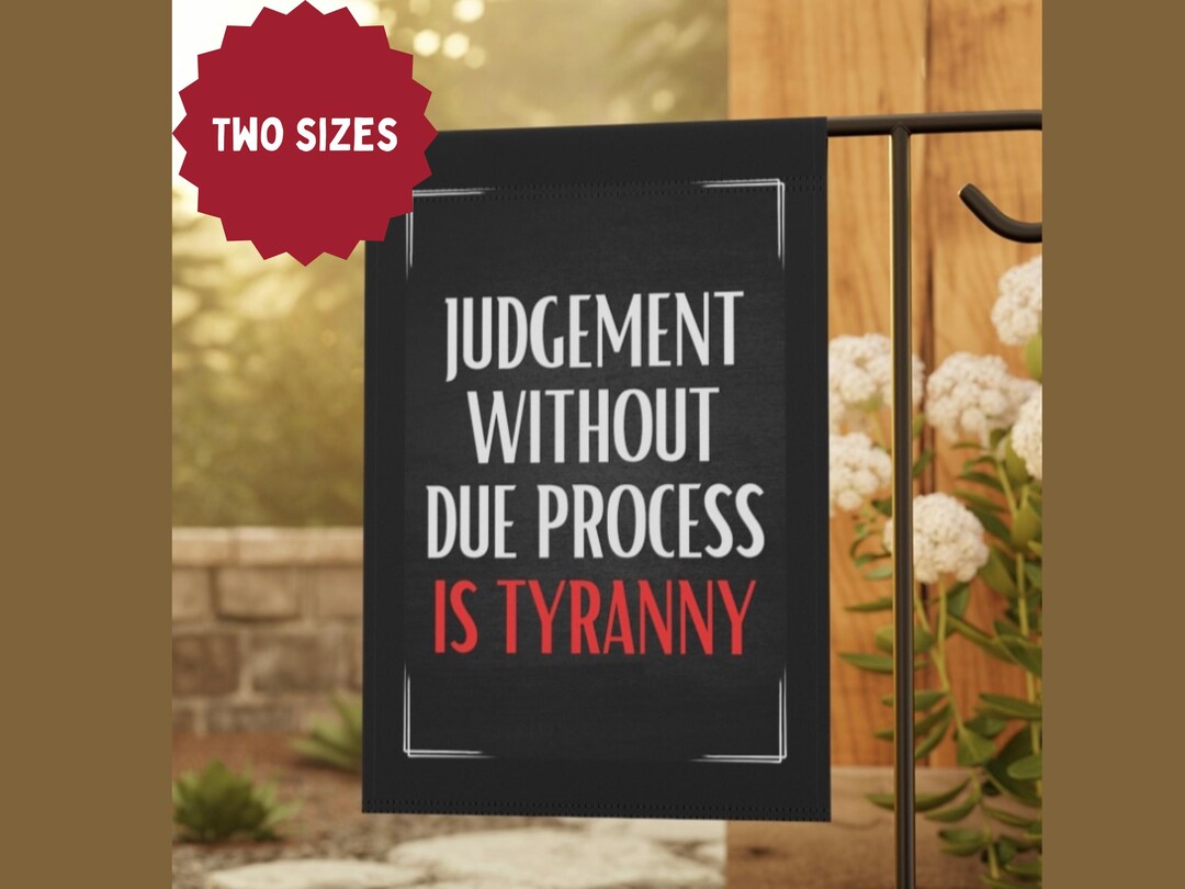 Anti-fascism Anti-tyranny Garden Flag, Protest Flag | Due Process Flag ...