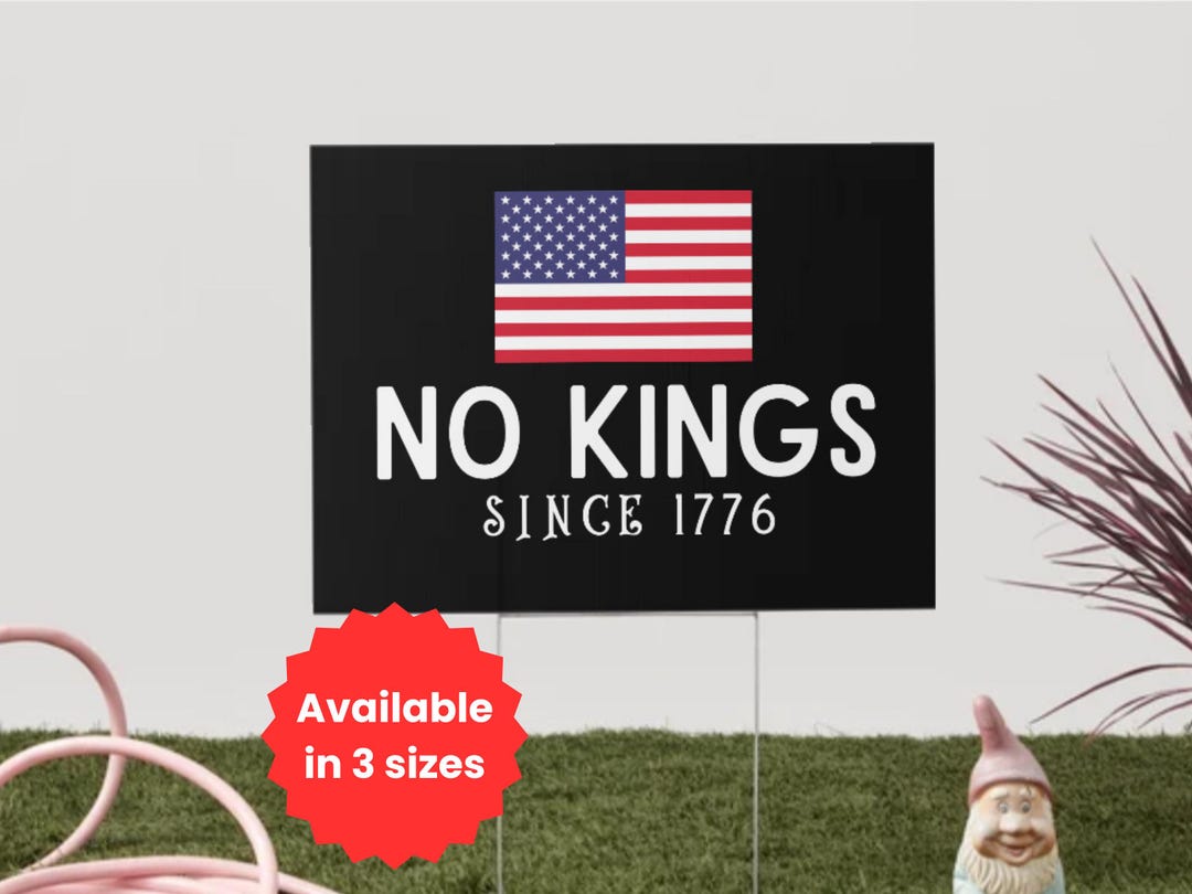 No Kings in America Yard, Protest Sign | Stop Oligarchy Sign | FDT Sign ...