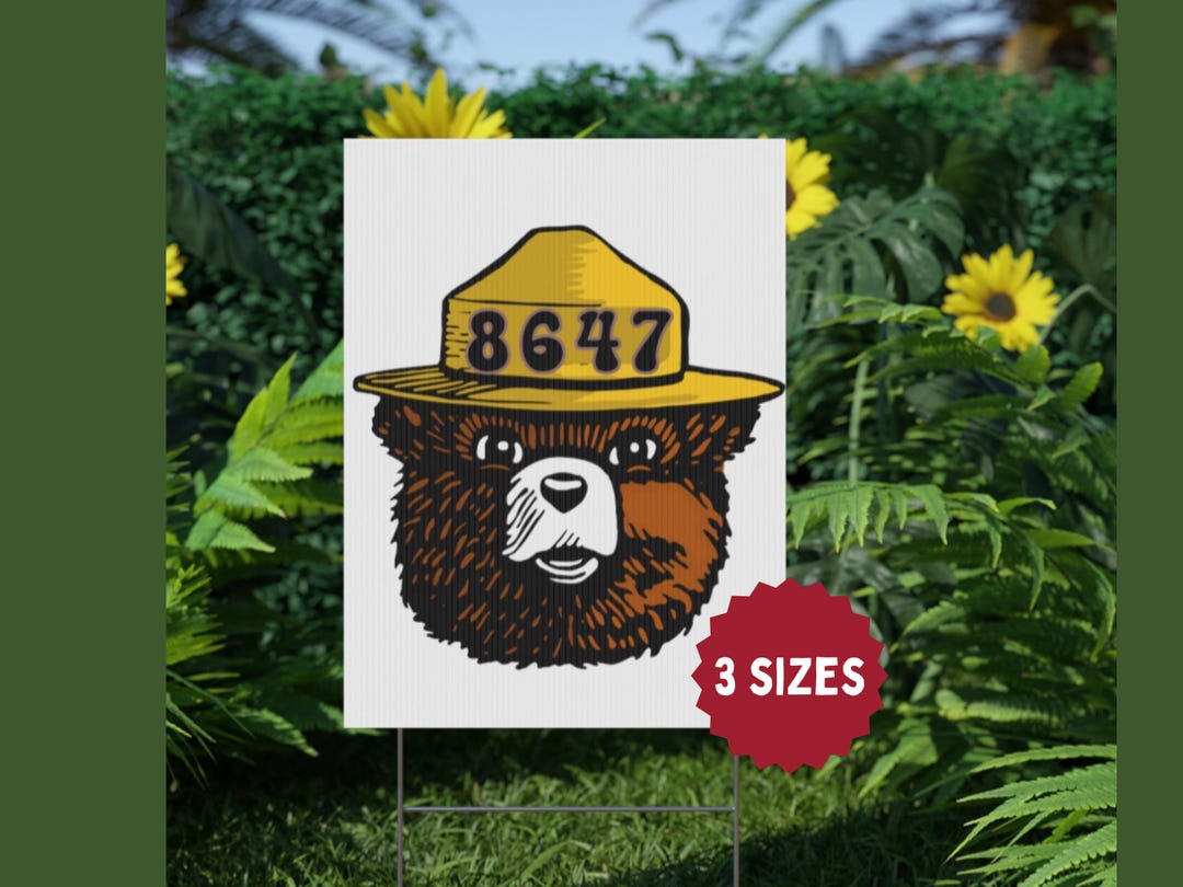 Smokey the Bear 8647 Yard Sign, Protest Sign | FDT 8647 Yard Sign ...