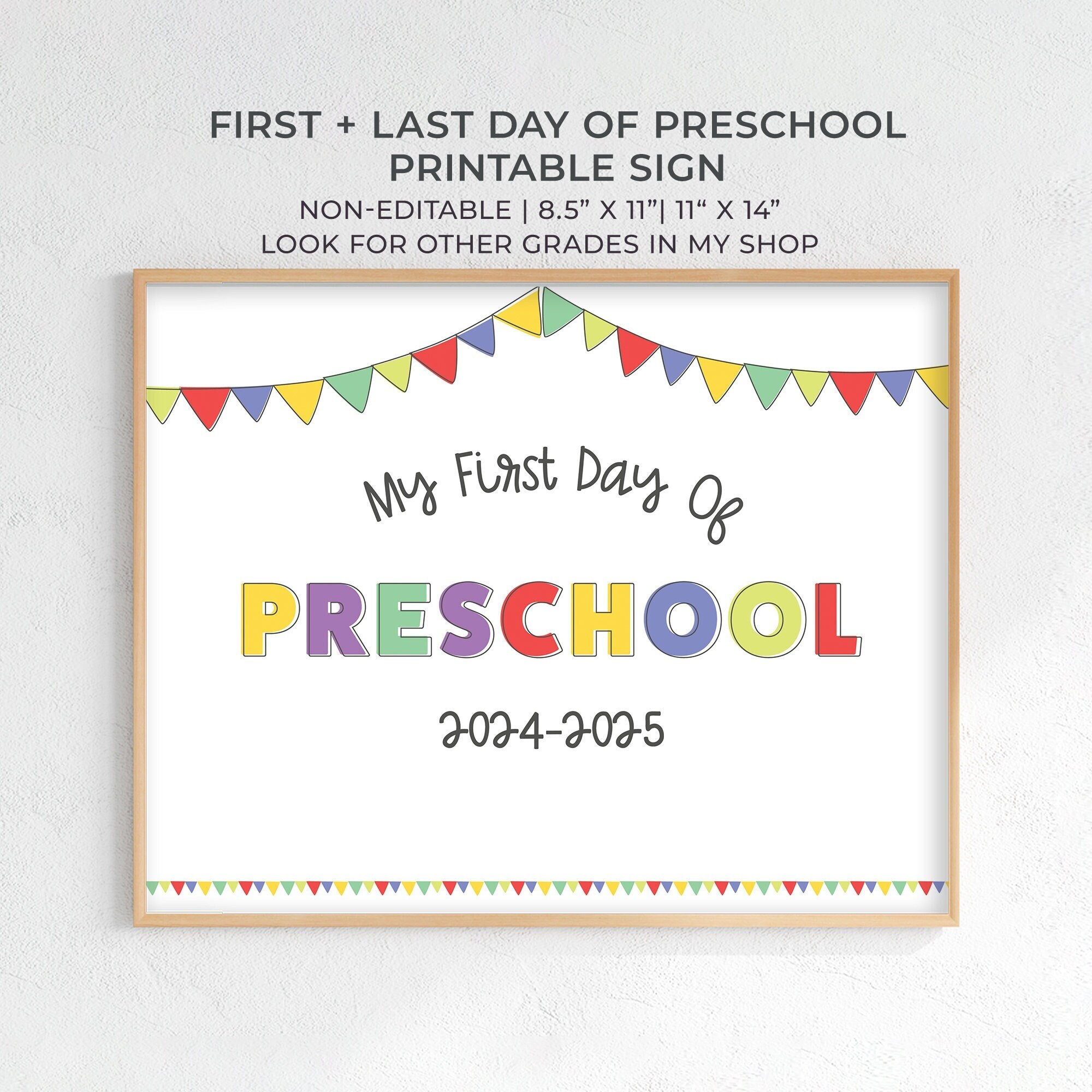 First Day of Preschool Sign Printable, Last Day of Preschool Sign ...