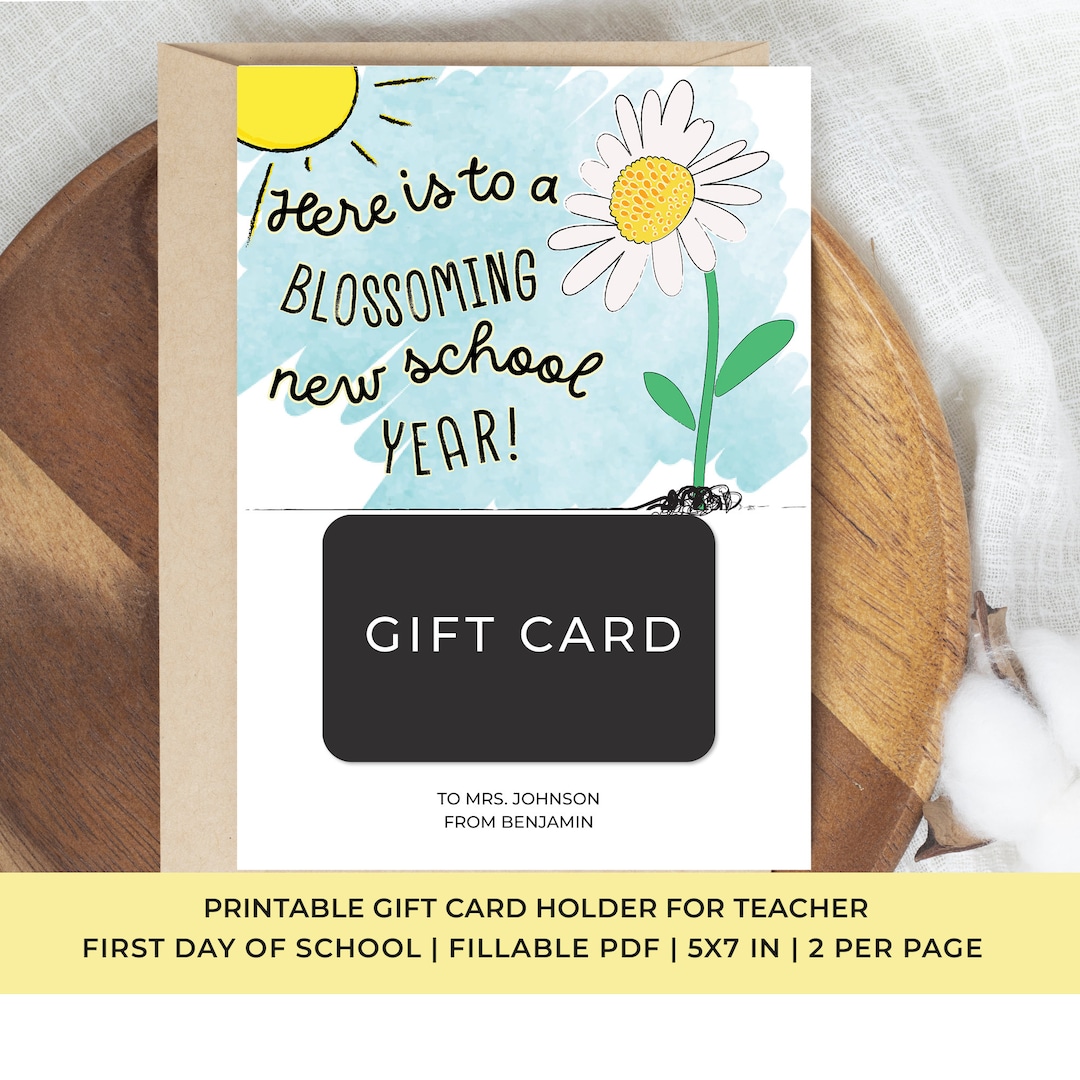 Fillable First Day of School Gift Card Holder, Teacher Printable Gift ...