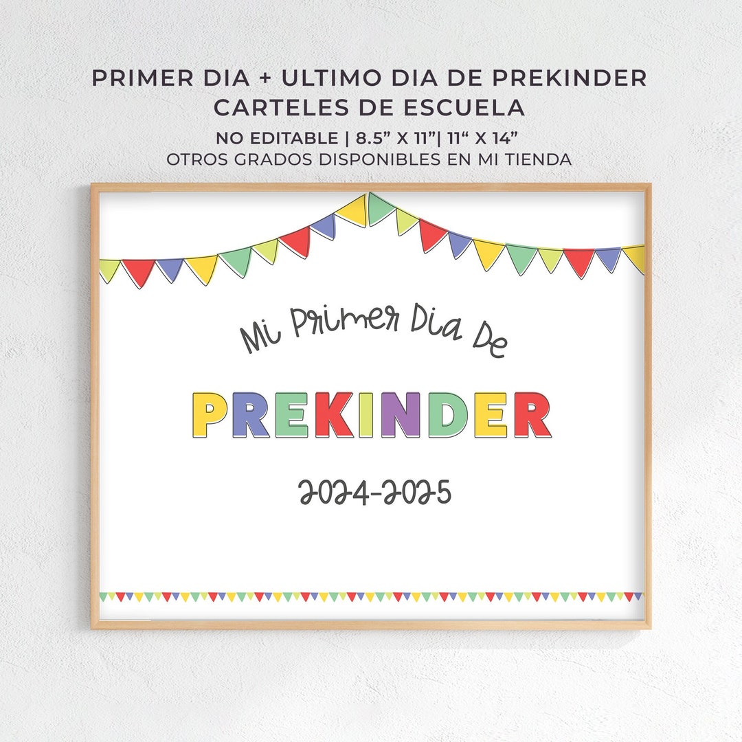 First Day of Pre-k, Printable School Sign in Spanish, Non-editable Back ...