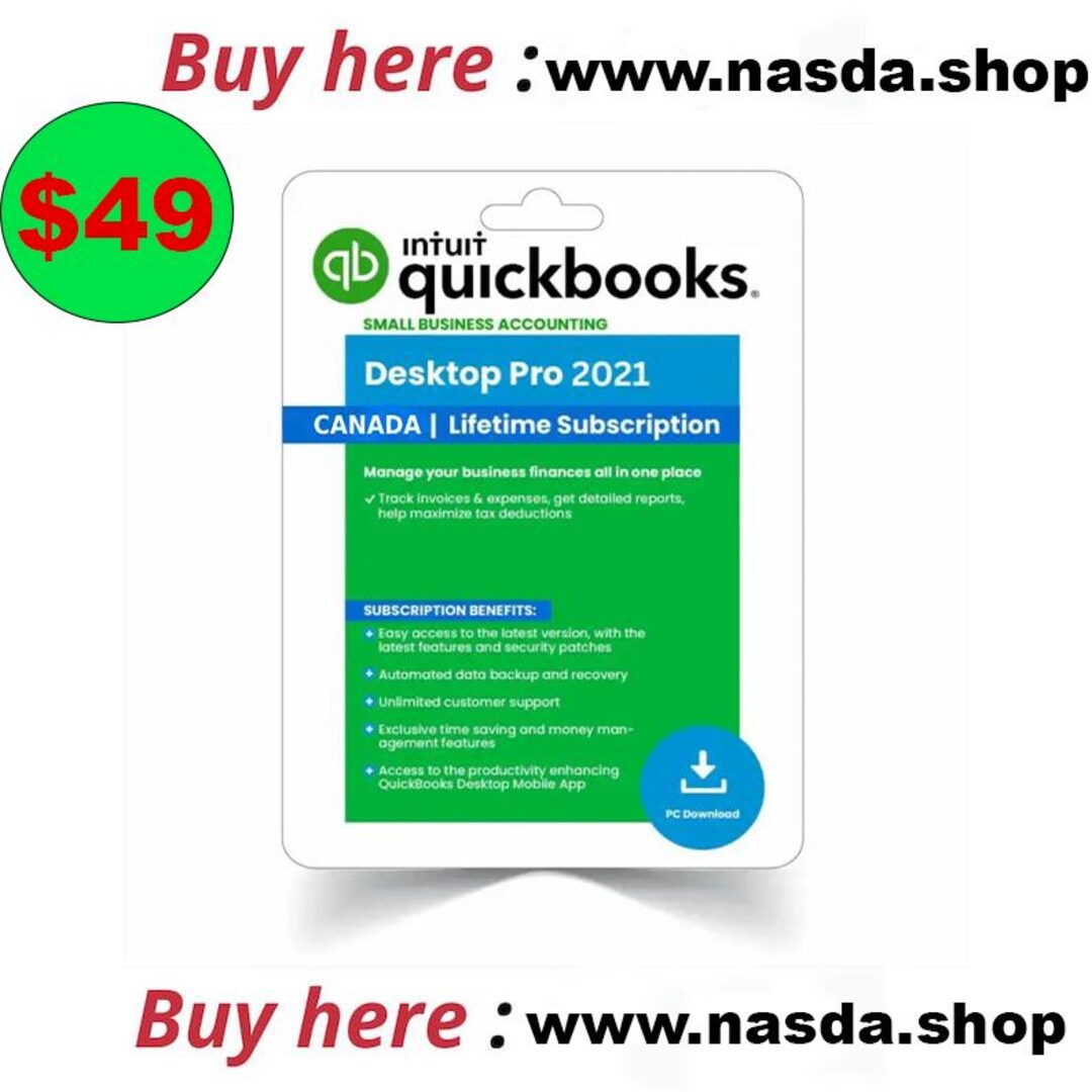 Quickbooks Desktop Pro 2021 CANADA for Windows No Subscription Lifetime ...