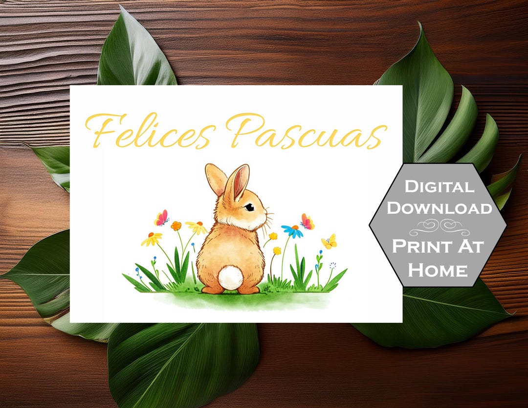 Printable Card - Felices Pascuas - Spanish Easter Bunny Card - Digital ...