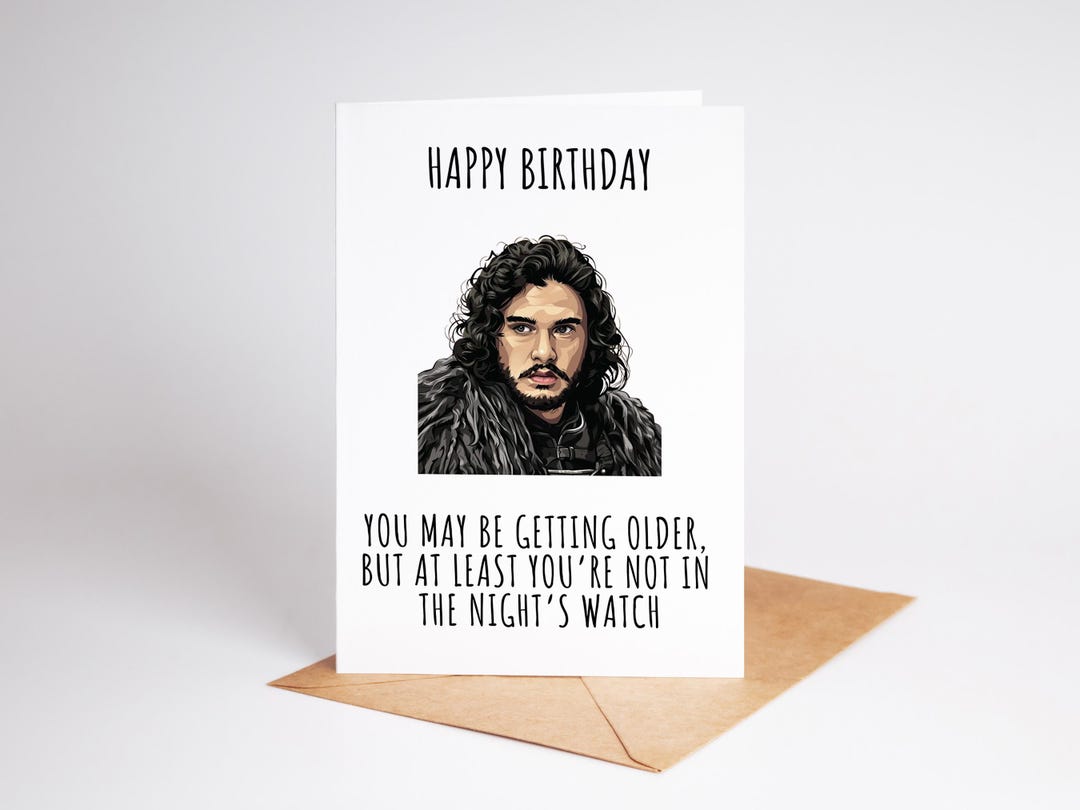 Game of Thrones Birthday Card, Jon Snow Fan Art, Kit Harrington, HBO ...