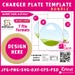Charger Plate Template Bundle , Circle Template, Plate Charger Insert ...