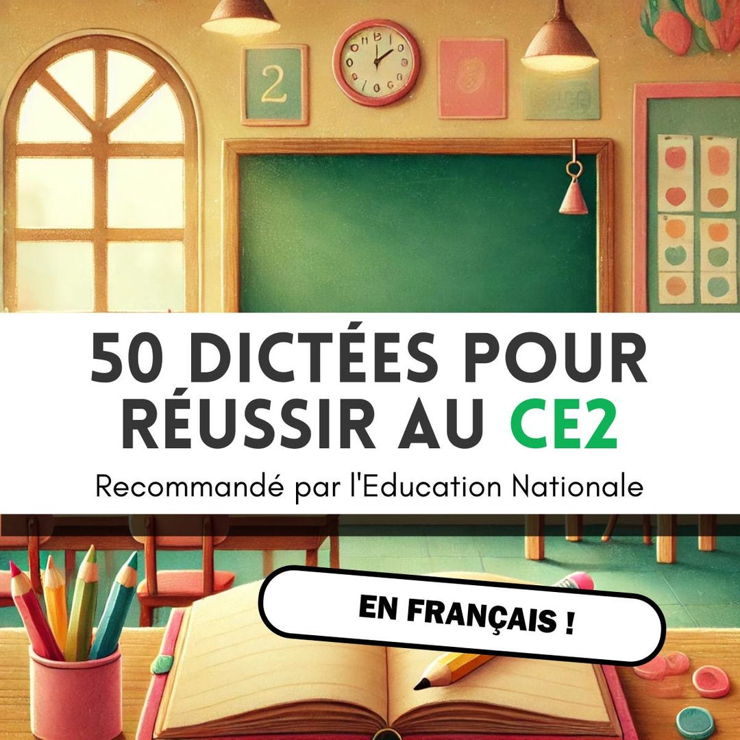 50 DICTATIONS in CE2, French Spelling Exercise Book, PDF, Education ...