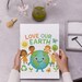 Love Our Earth Clipart, Earth Day Kids Design, Eco Art Printable ...