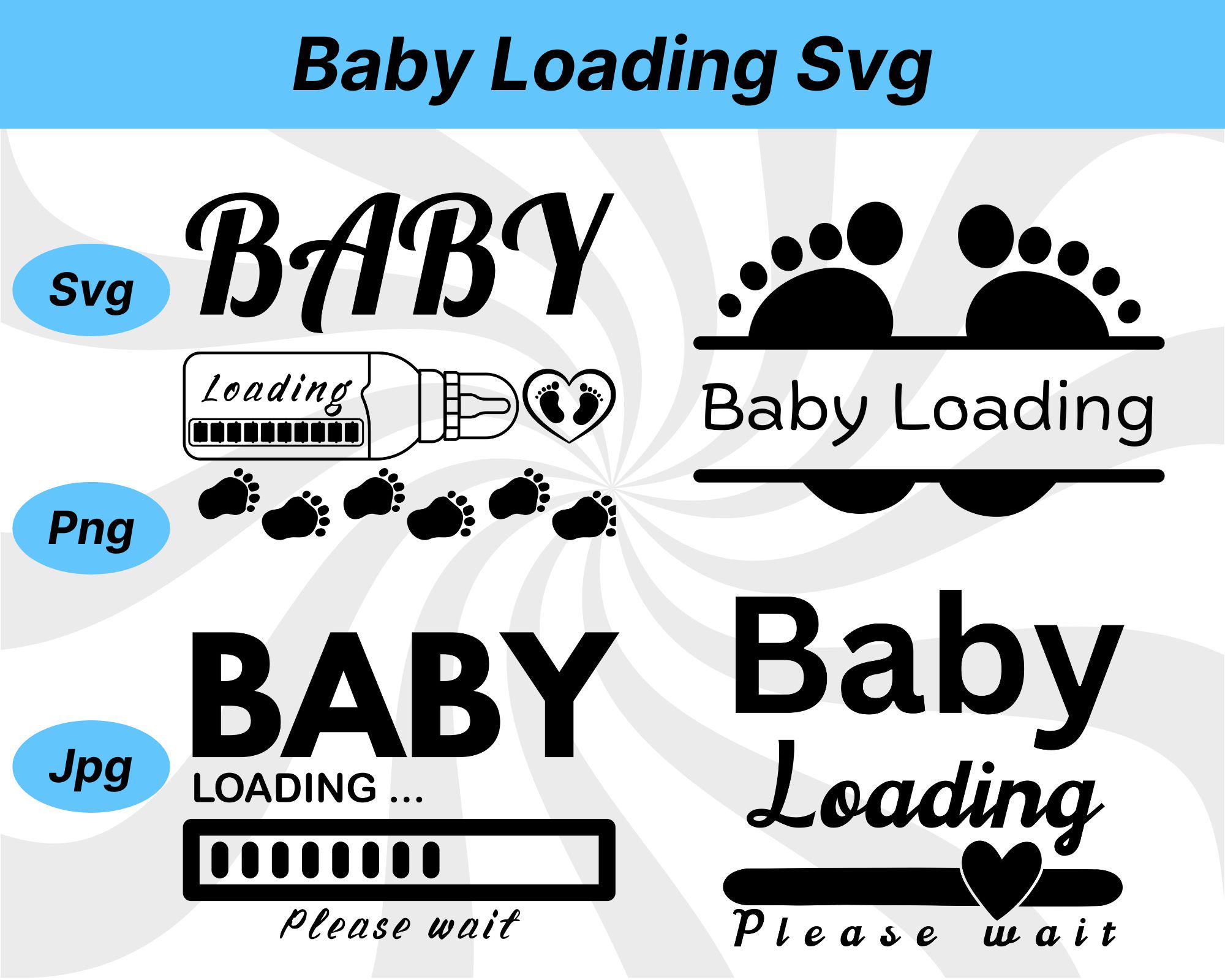 Baby Loading Svg, Baby Announcement, Baby Shower Svg, Pregnancy Svg ...